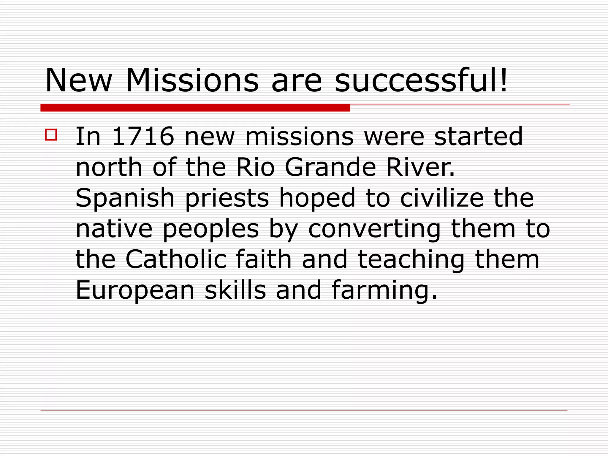 Daily Life In Spanish Texas Missions | PPT