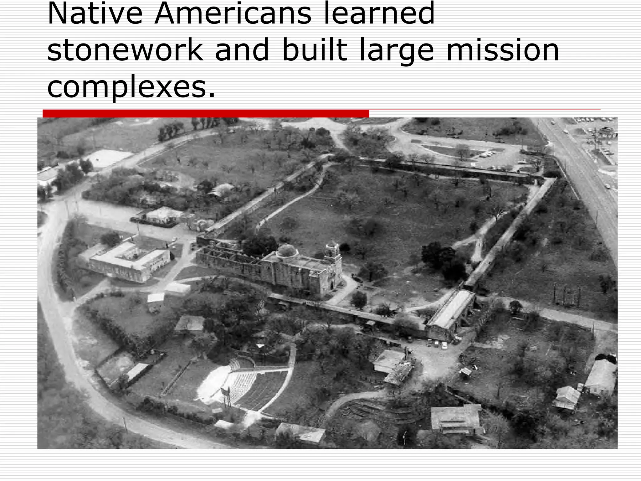Daily Life In Spanish Texas Missions | PPT