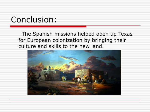 Daily Life In Spanish Texas Missions | PPT | Christianity | Religion ...