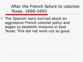 Daily Life In Spanish Texas Missions | PPT