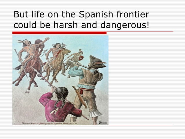 Daily Life In Spanish Texas Missions | PPT | Christianity | Religion ...