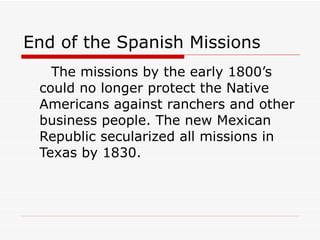 Daily Life In Spanish Texas Missions | PPT