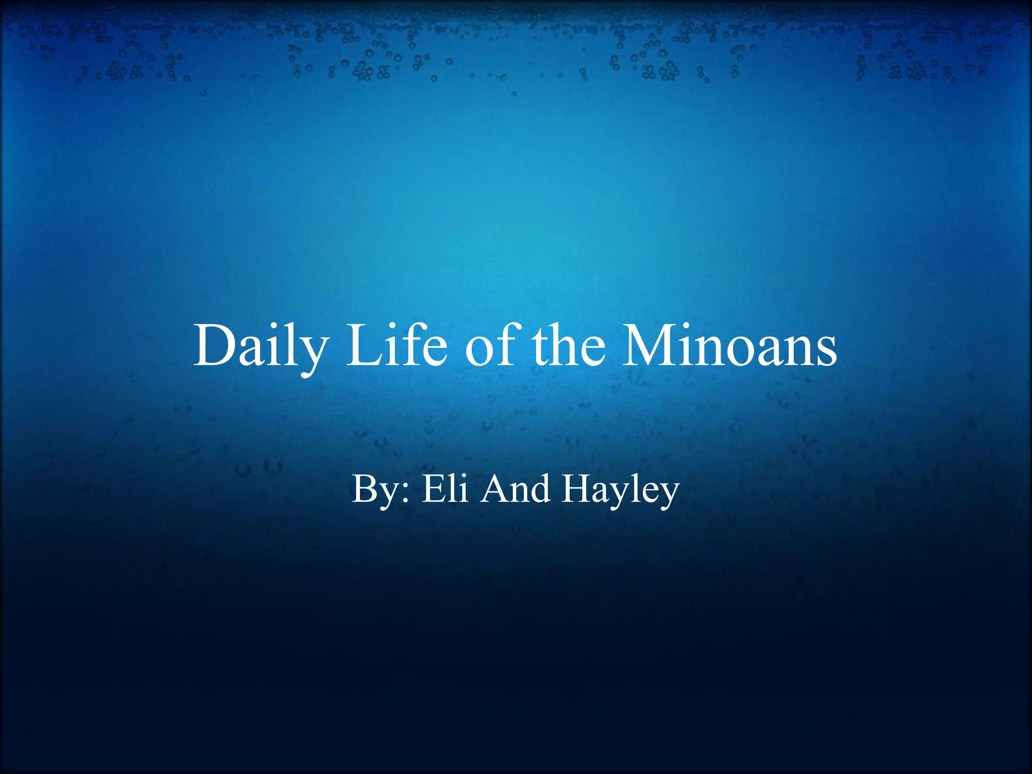 Daily life of the Minoans | PDF