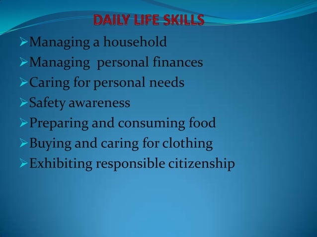 Daily life skills | PPTX