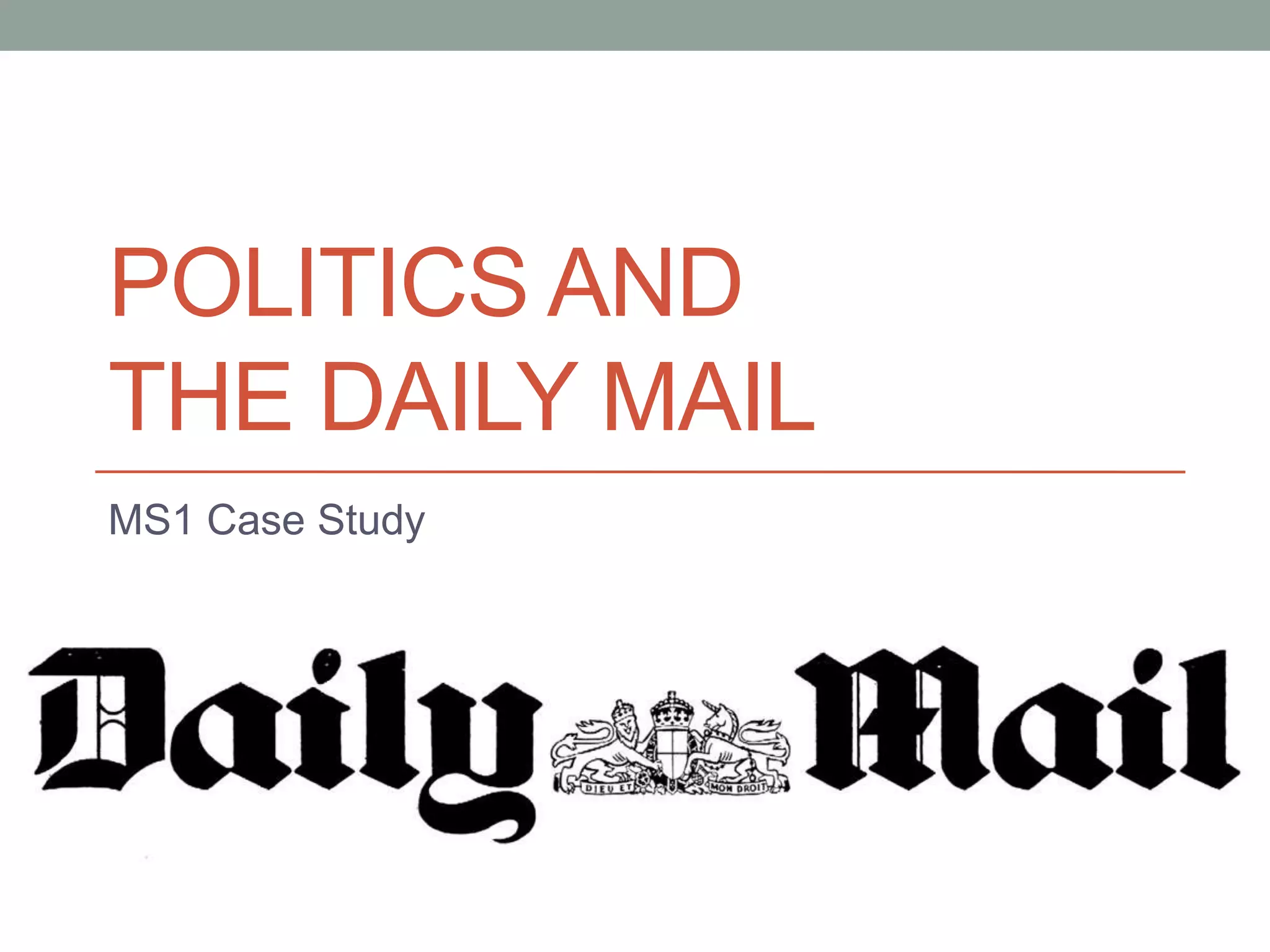 Daily Mail ideologies | PPTX