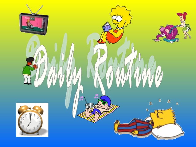 Daily routine | PPT