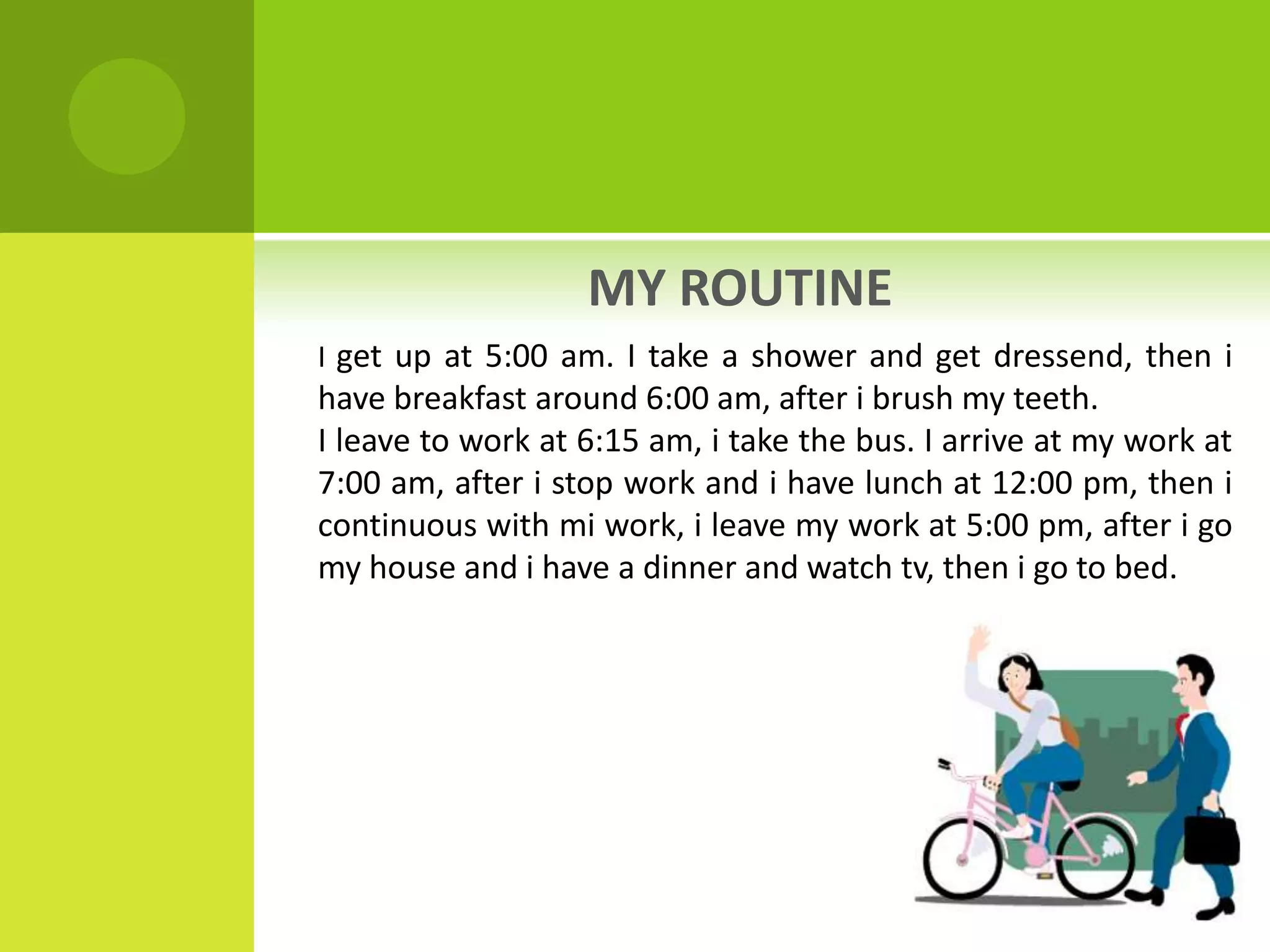 Daily routine | PPTX | Dining Out | Food & Drink
