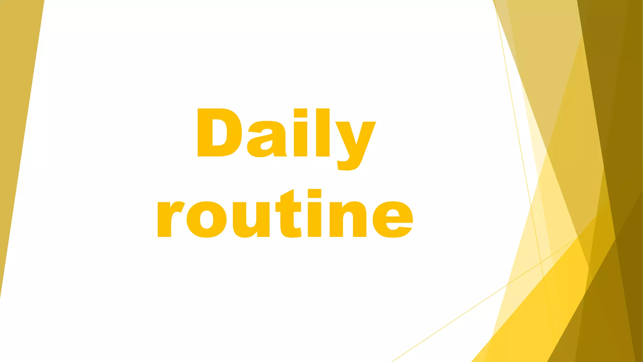Daily routine | PPTX