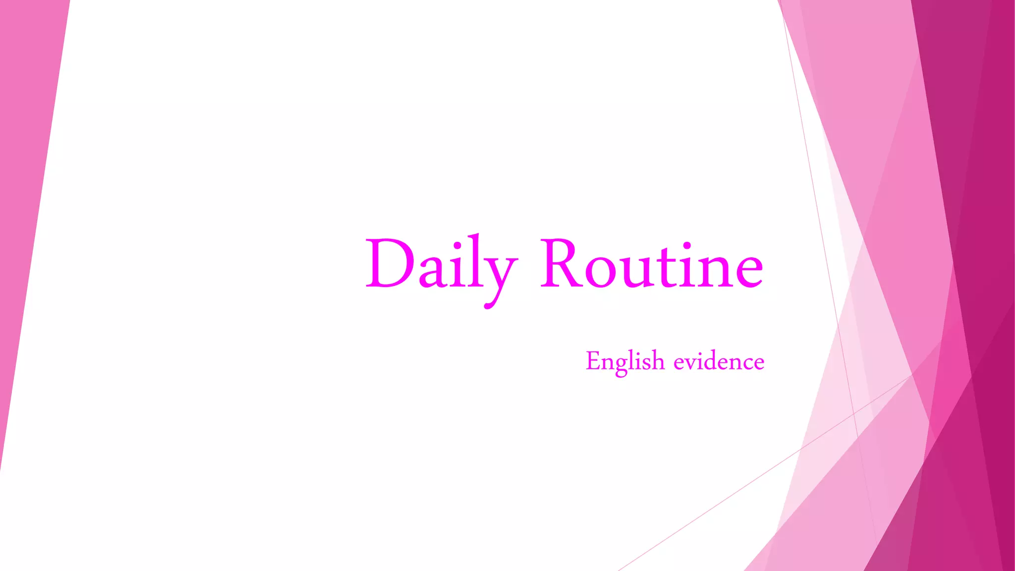 Daily routine | PPT