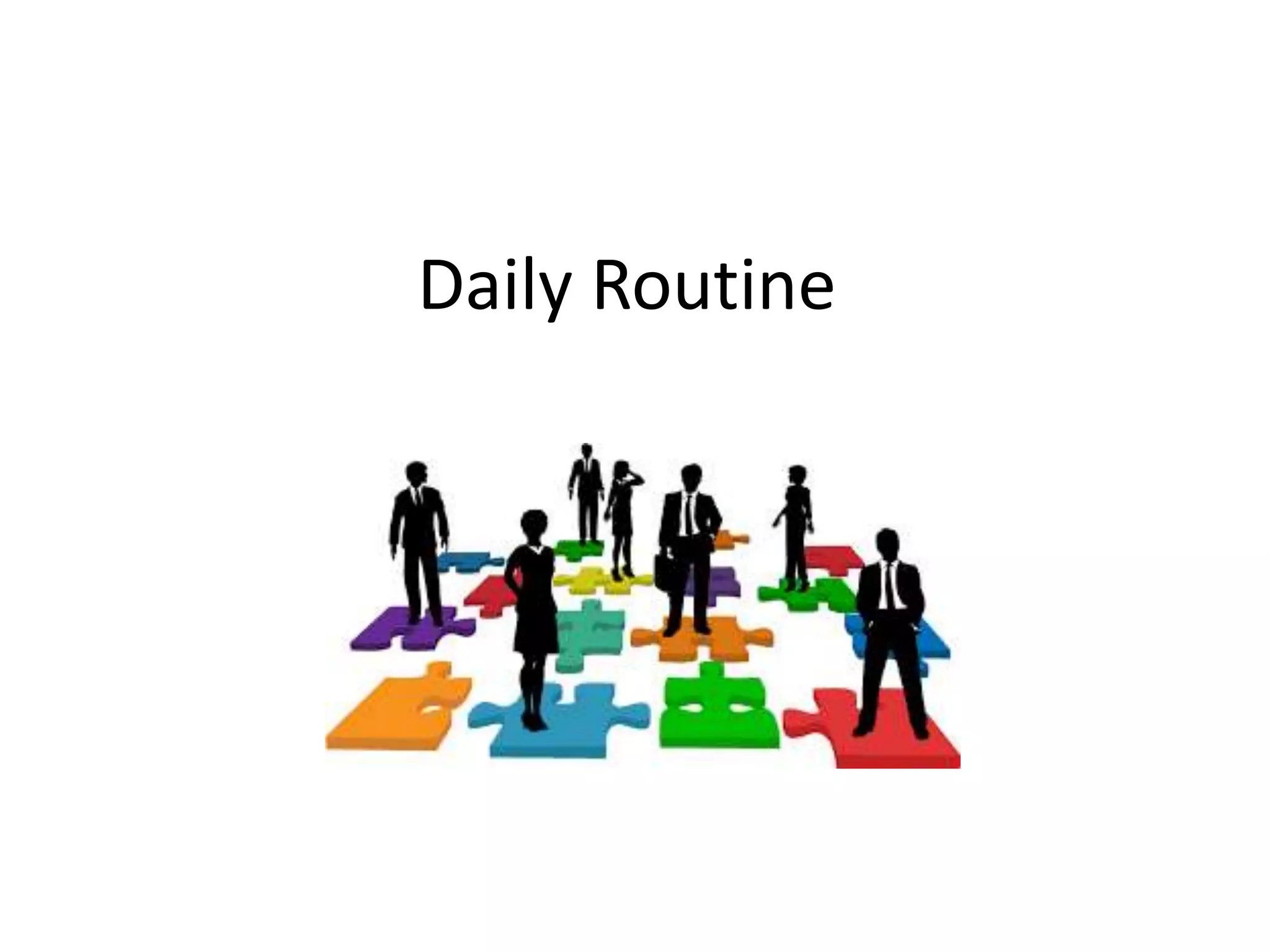 Daily routine | PPT