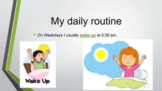 Daily routine- Present simple tense | PPTX