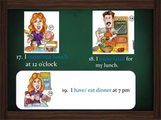 Daily routine | PPTX | Food & Drink