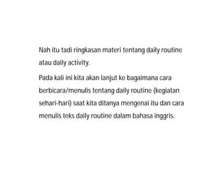 DAILY ROUTINE (HOW TO CERITAKAN))-X GRADE.pdf