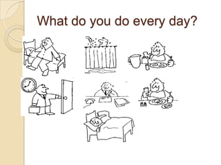 Daily routines | PPTX