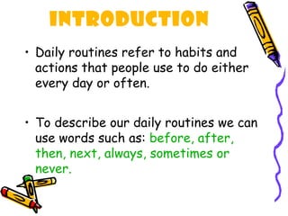 Daily routines | PPT