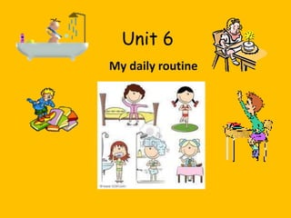 Daily routines | PPT
