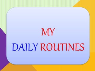 Daily routines | PPTX