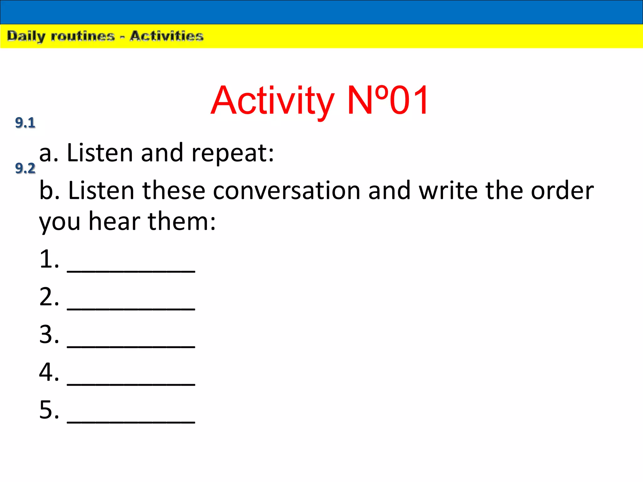 Daily routines 2do activities | PPT