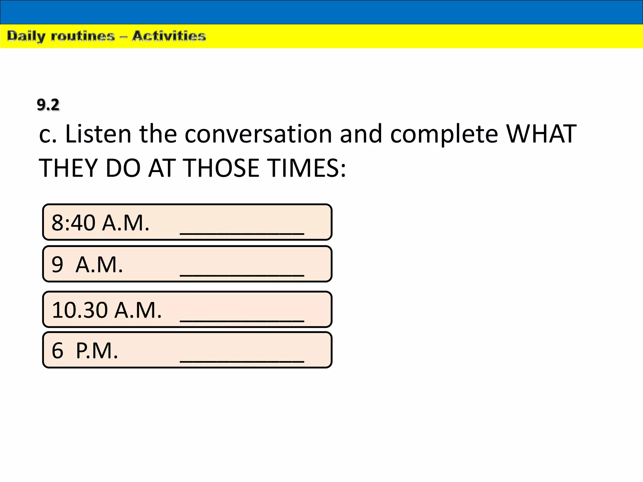 Daily routines 2do activities | PPT