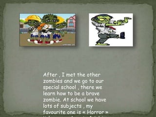 Daily routines of a zombie | PPTX