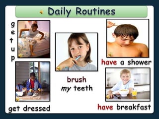 Daily Routines:Vocabulary Activities (video) | PPTX