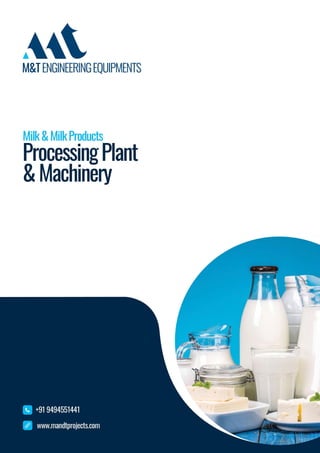 Dairy Plant, Mini Dairy plant, Chilling Center, Ghee Processing Line | PDF