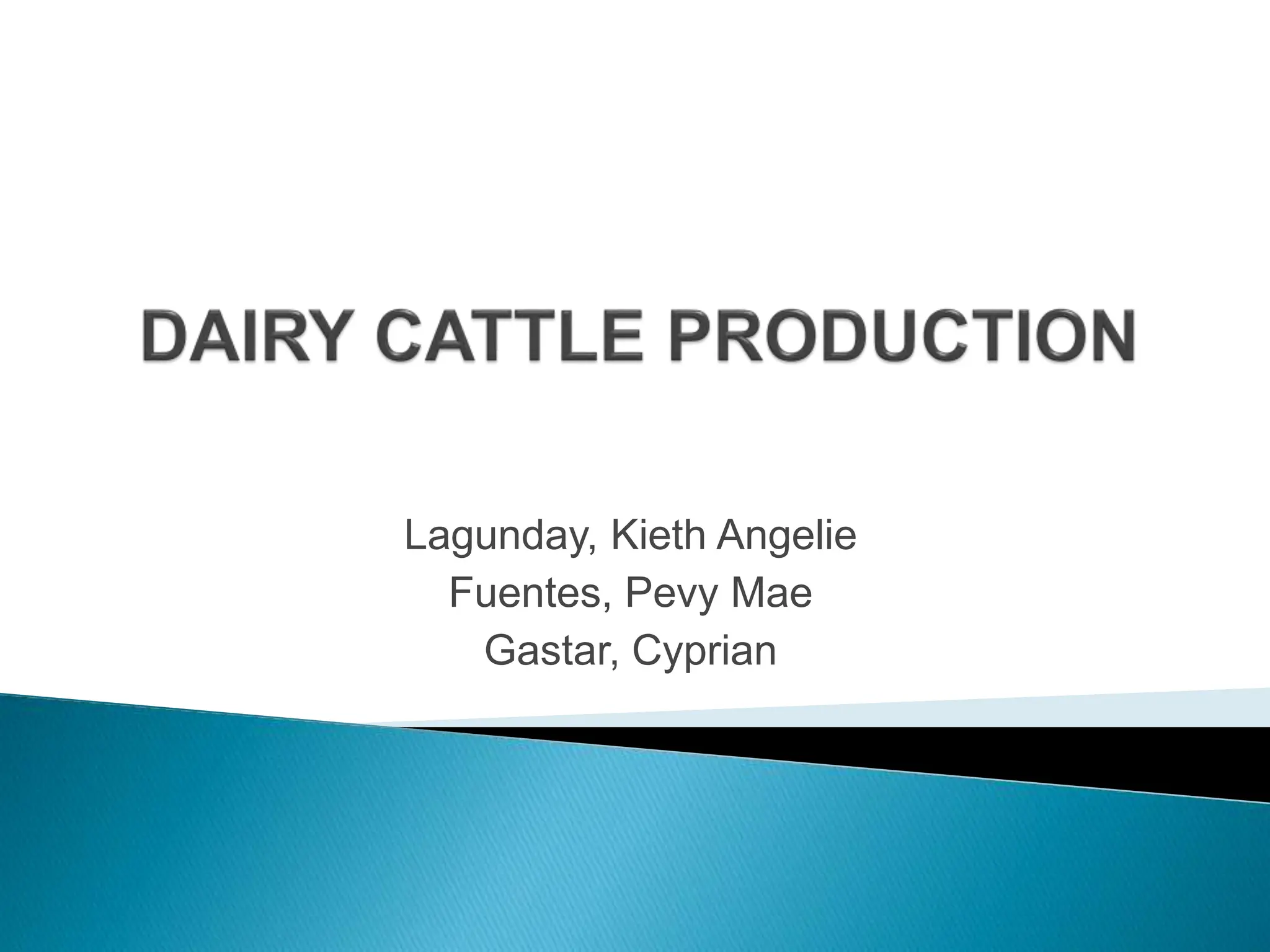 DAIRY CATTLE PRODUCTION BACHELOR OF SCIENCE IN AGRICULTURE.pptx