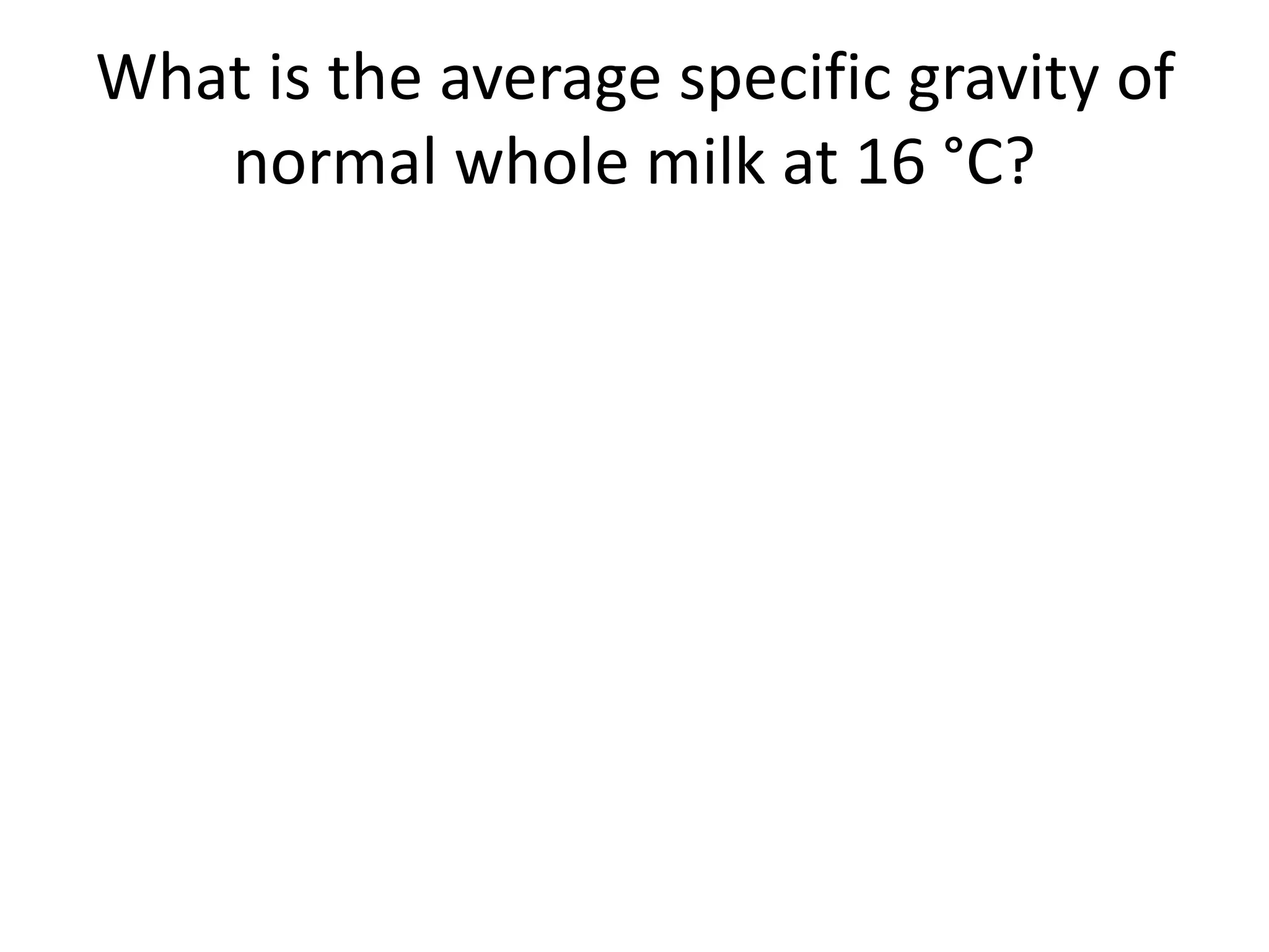 Dairy Chemistry 3 - compososition of milk | PPT