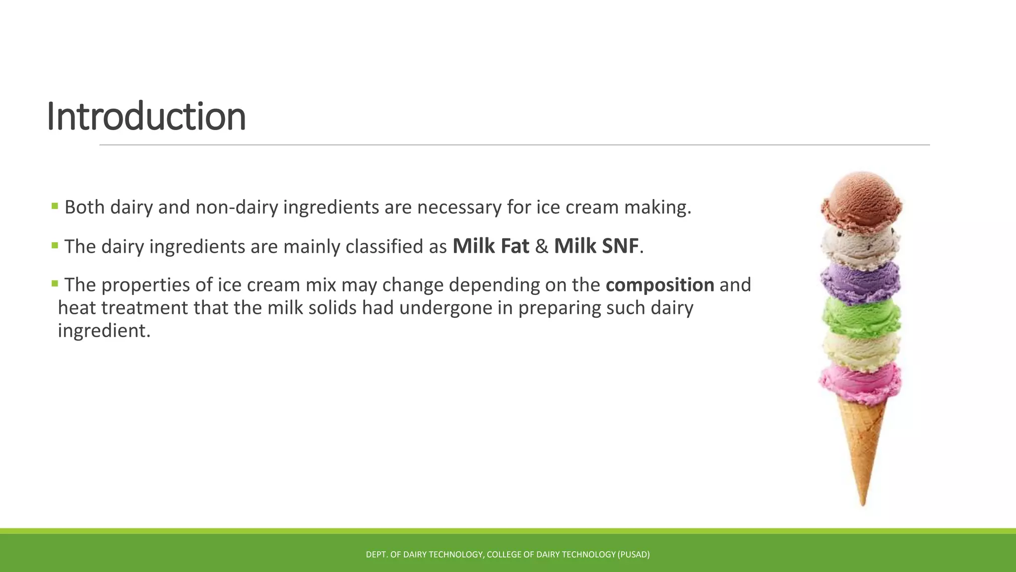 Dairy ingredients in ice cream | PPTX