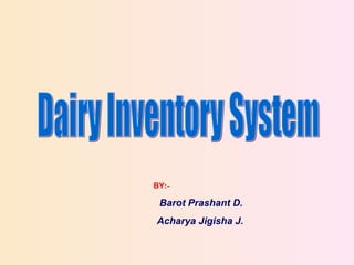 Dairy inventory system | PPT