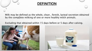 composition of milk and its nutritive value | PPTX