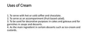 DAIRY PRODUCTS 2.pptx | Desserts and Baking | Food & Drink