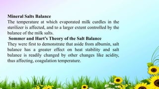 Salt Balance and Heat Stability of Concentrated and Dried Milk | PPTX