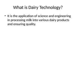 Dairy Technology Fundamentals Presentation | PPTX