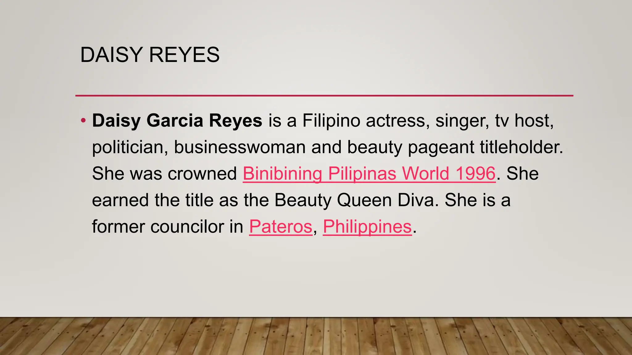 Daisy Reyes Biography, Early life, Career, Filmography.pptx