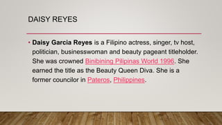 Daisy Reyes Biography, Early life, Career, Filmography.pptx