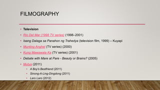 Daisy Reyes Biography, Early life, Career, Filmography.pptx