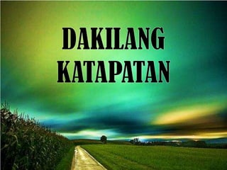 Dakilang katapatan | PPTX