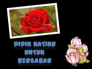 Sabar itu Indah | PPTX