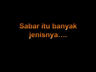 Sabar itu Indah | PPTX