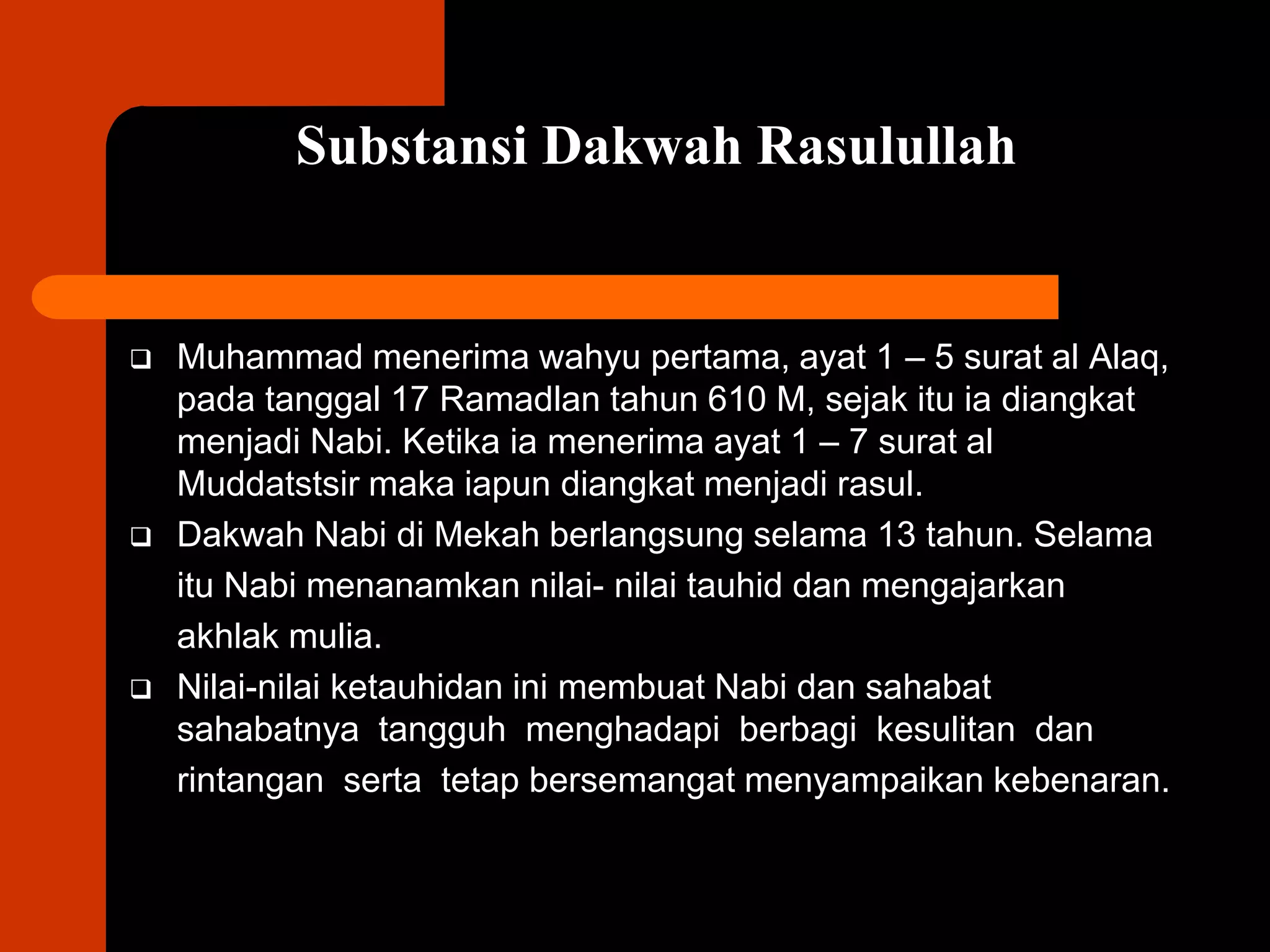 Dakwah Rasulullah Periode Makkah | PPT