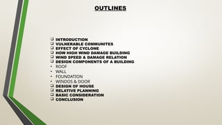 CYCLONE RESISTANCE BUILDING.pptx