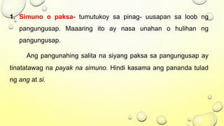 Dalawang Bahagi ng Pangungusap | PPTX