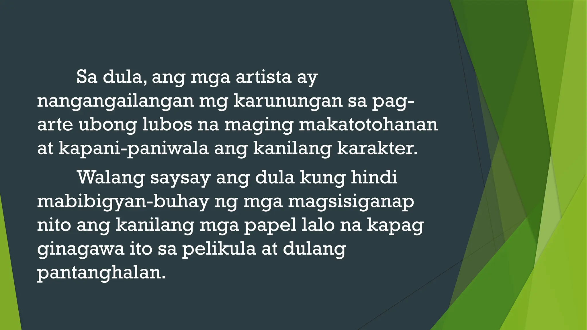 Dalawang instrument ng Aktor sa Pag-arte.pptx