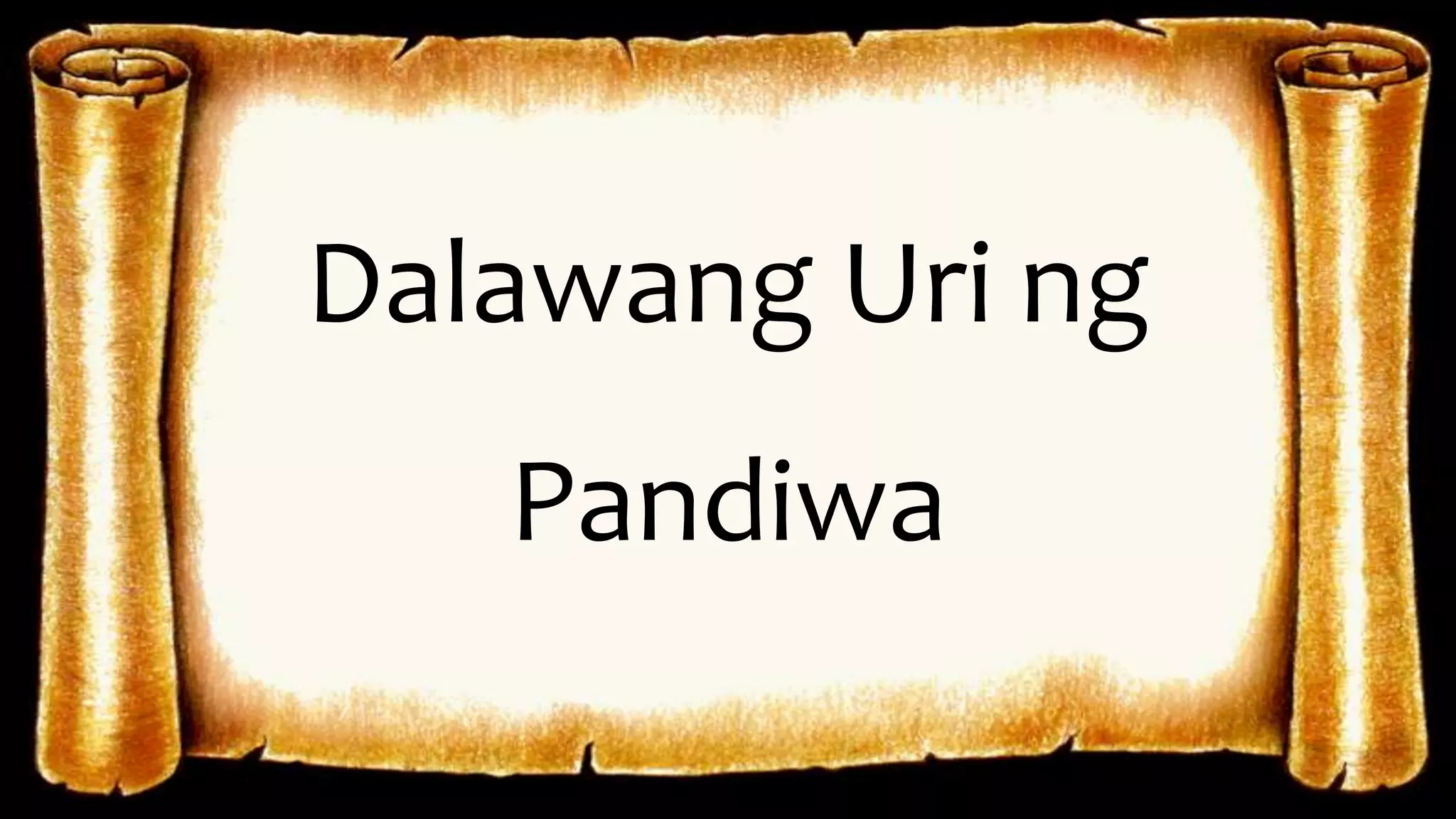 Dalawang uri ng Pandiwa | PPTX