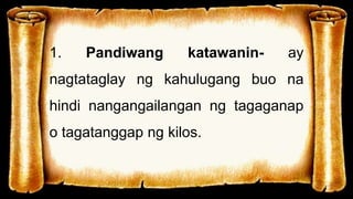 Dalawang uri ng Pandiwa | PPTX
