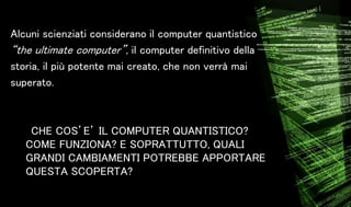 Dal bit a qubit | PPTX