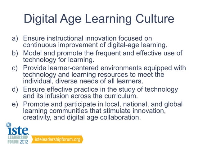 Understanding and Leading the Digital Age Learning Culture