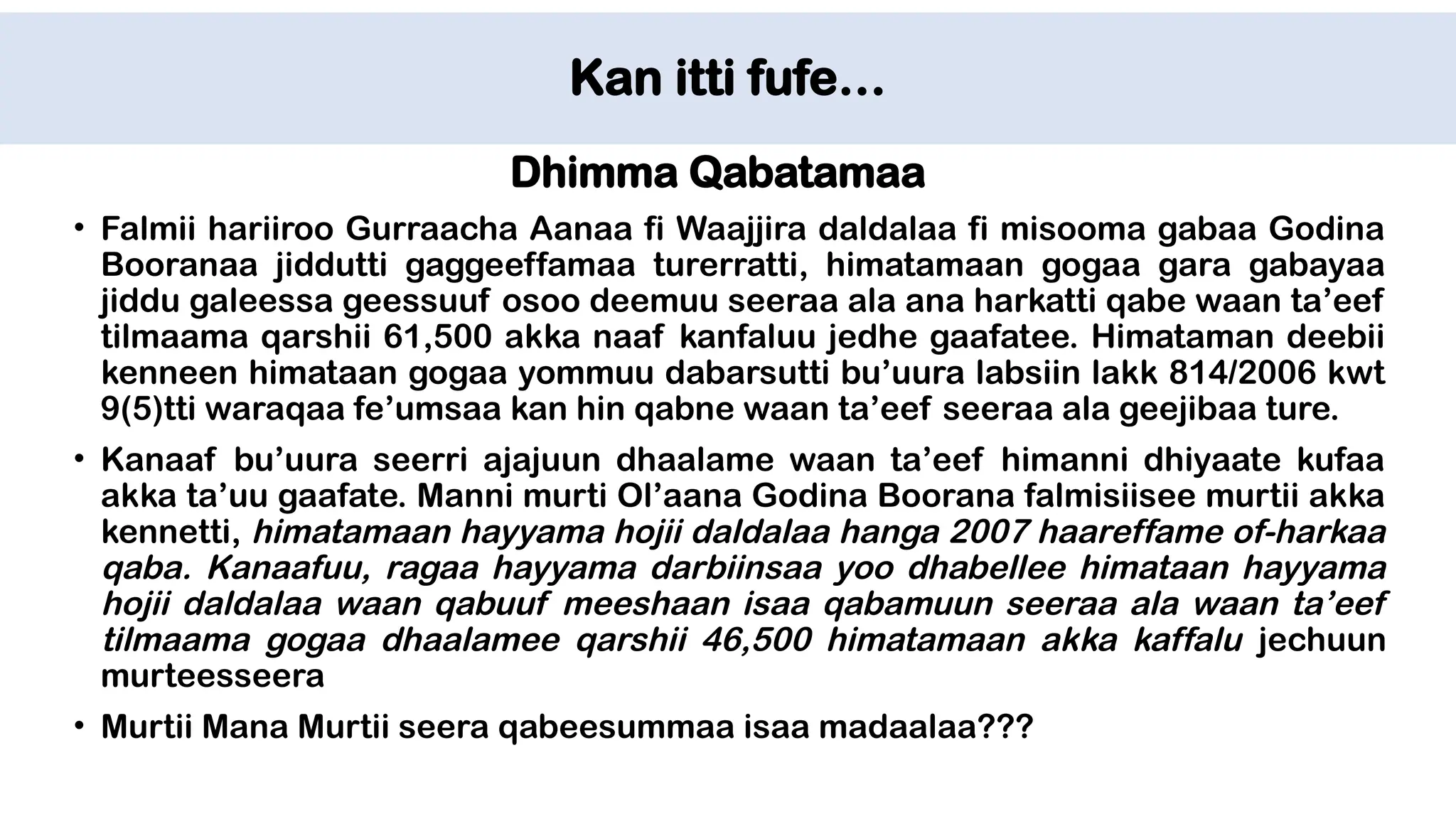 Daldala seeraan alaa Adaamaa (1).ptx; daldalli seeraan alaa maali ? | PPTX