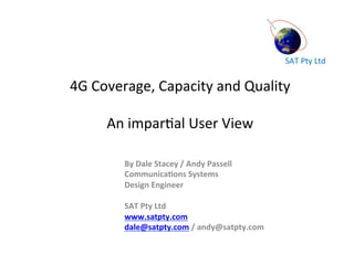 LTE mobile system coverage, capacity and quality and its application to ...